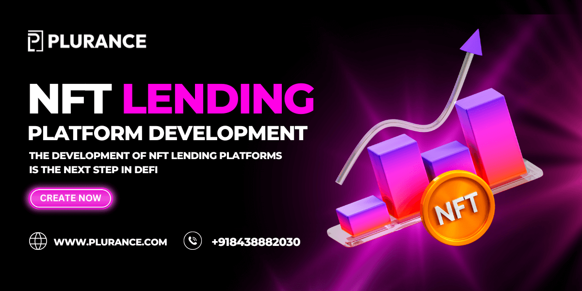 NFT Lending and Borrowing Platform Development Company NFT Lending and Borrowing Platform Development Company